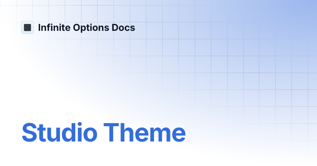 Studio Theme | Infinite Options Docs